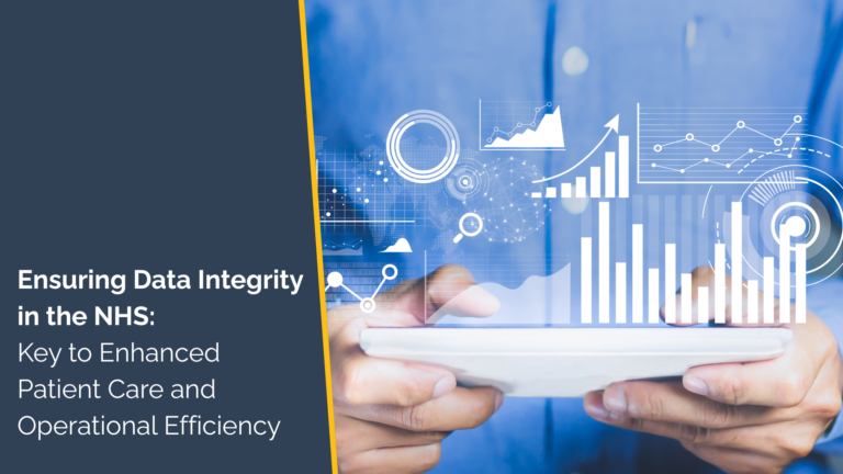 Why Is Data Integrity Vital for the NHS’s Future? - Four Eyes Insight